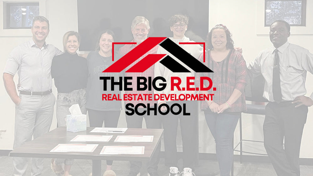 The Big R.E.D. Real Estate Development School